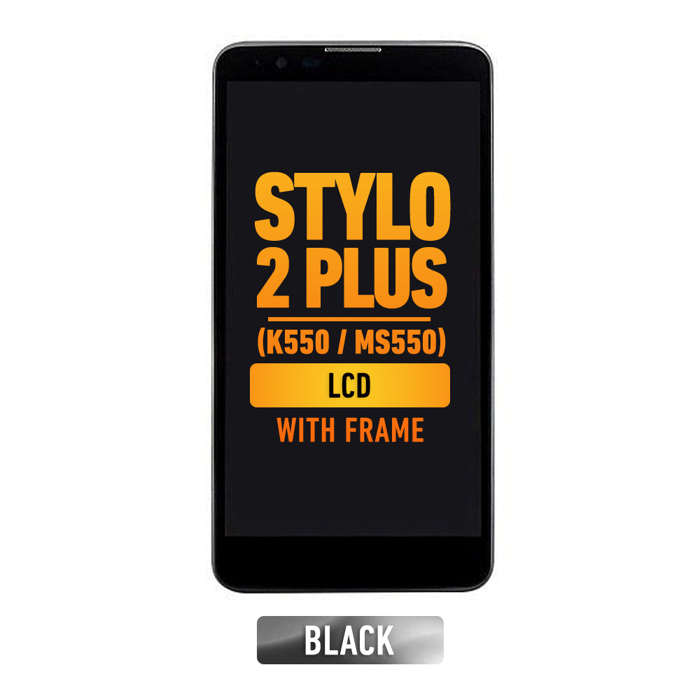 LG Stylo 2 Plus (K550 / MS550) LCD Screen Assembly Replacement With Fr